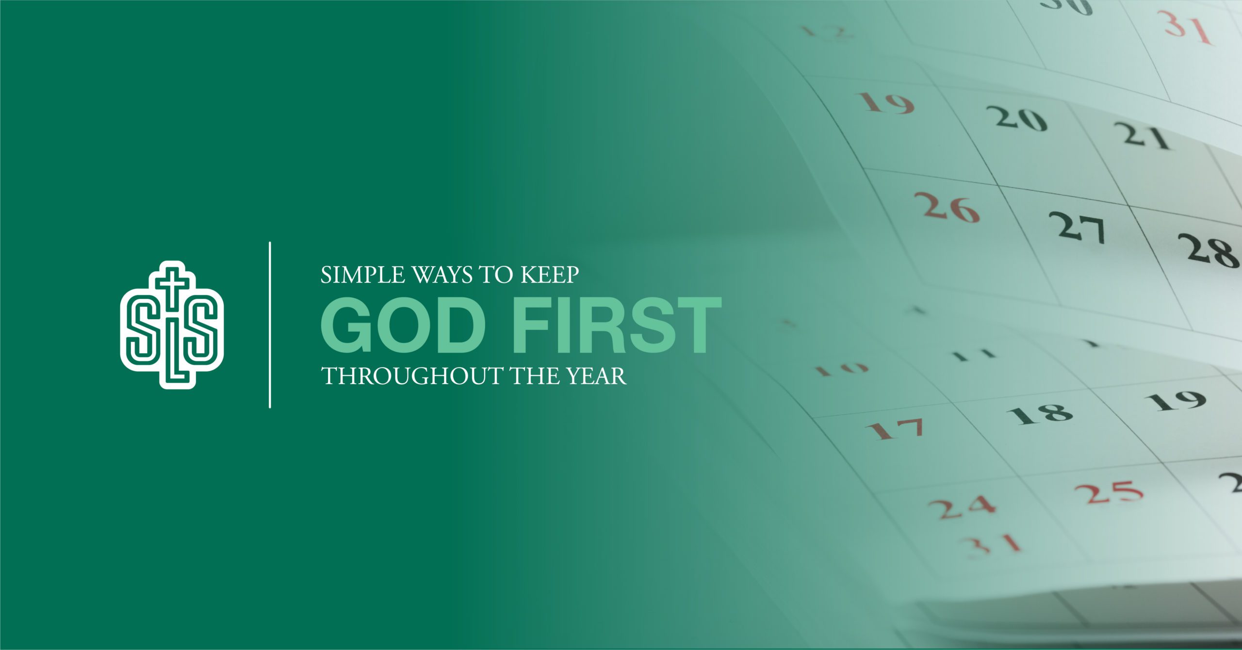 Simple Ways to Keep God First Throughout the Year